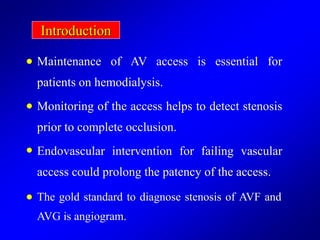 Sensitivity of duplex ultrasound in evaluation of av access with ...