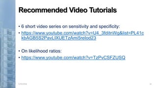 Sensitivity, specificity and likelihood ratios | PDF
