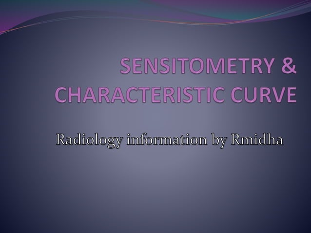 Sensitometry & characteristic curve | PPTX | Cameras and Camcorders ...