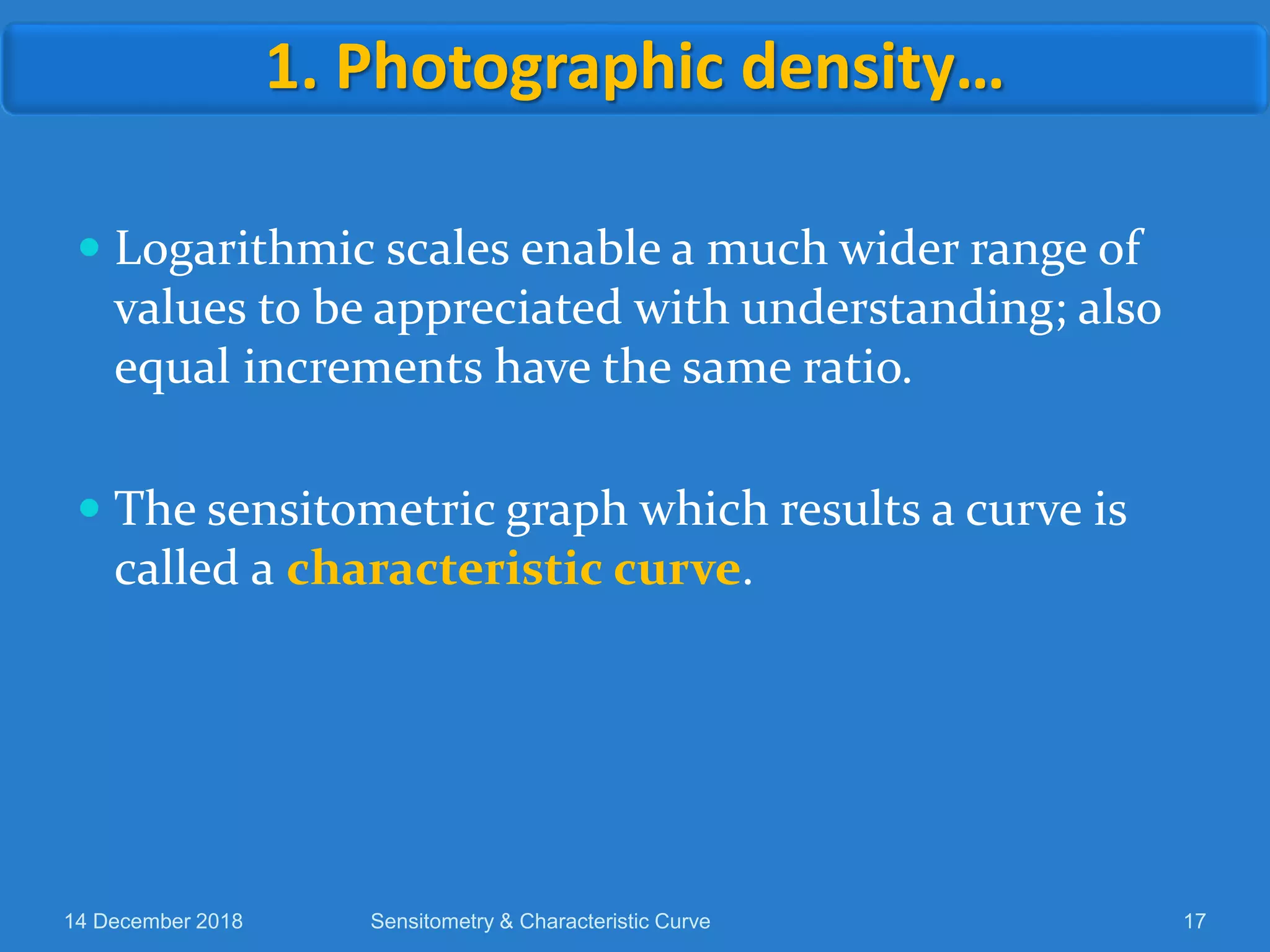 Sensitometry or characteristic curve | PPTX