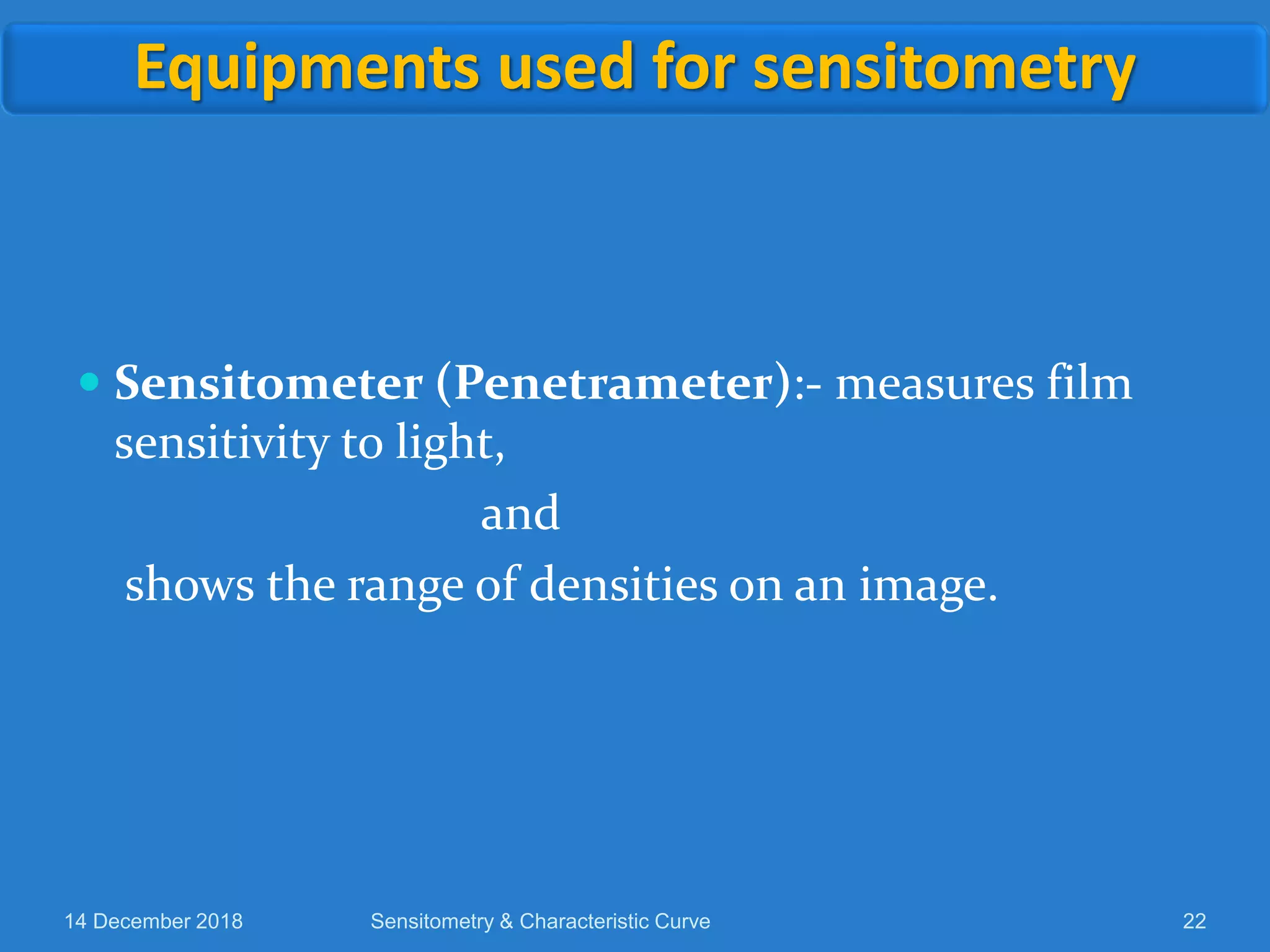 Sensitometry or characteristic curve | PPTX