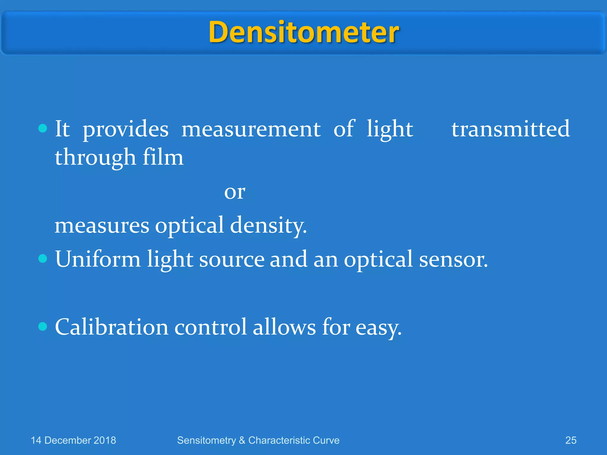 Sensitometry or characteristic curve | PPTX