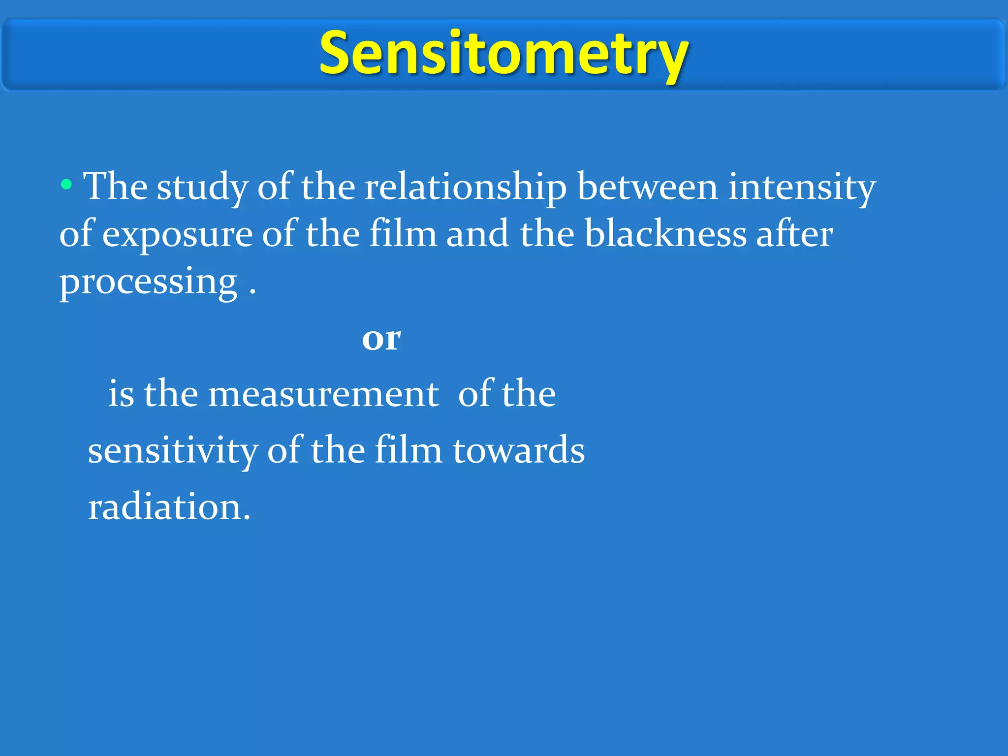 Sensitometry or characteristic curve | PPTX
