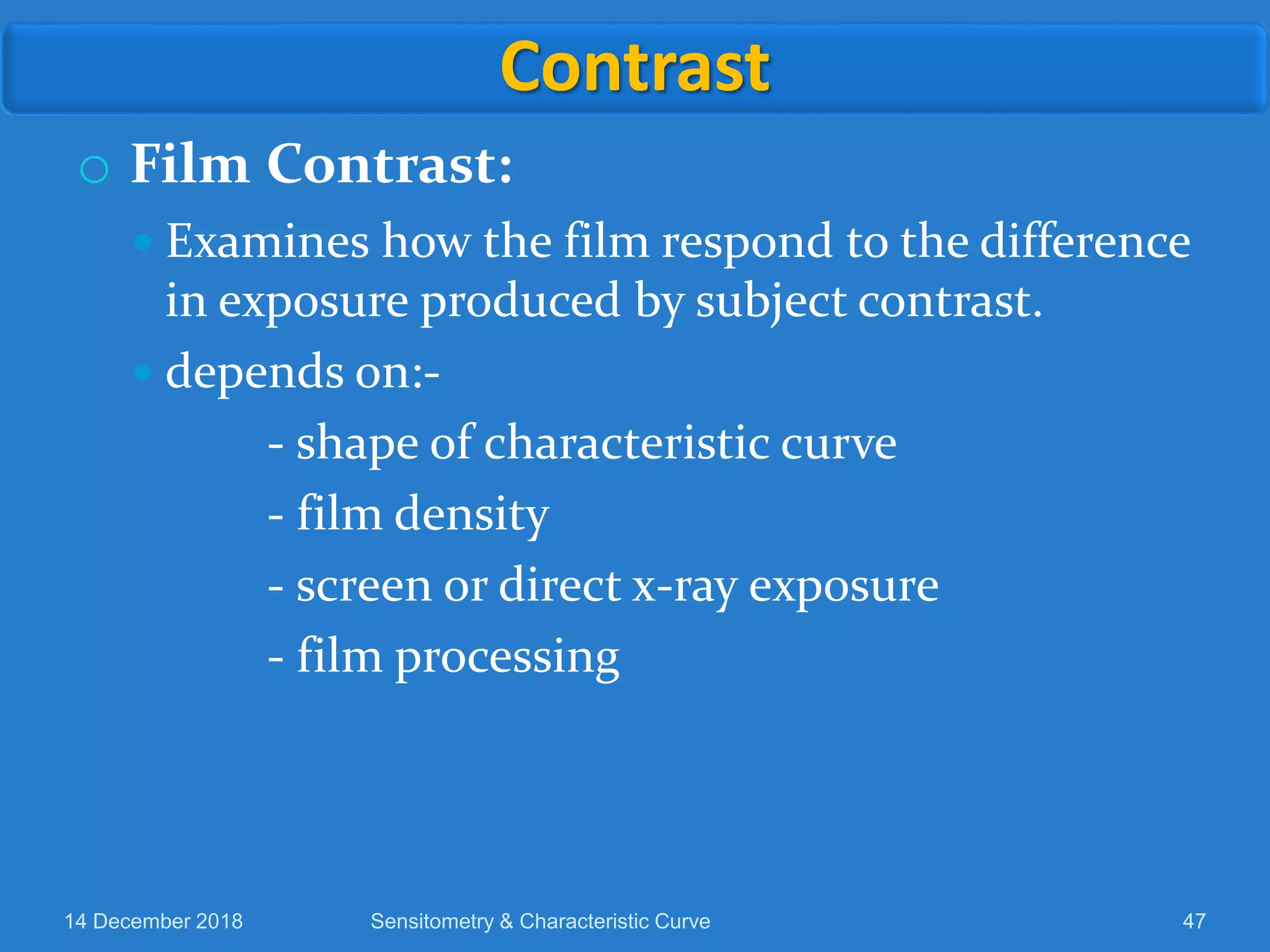 Sensitometry or characteristic curve | PPTX