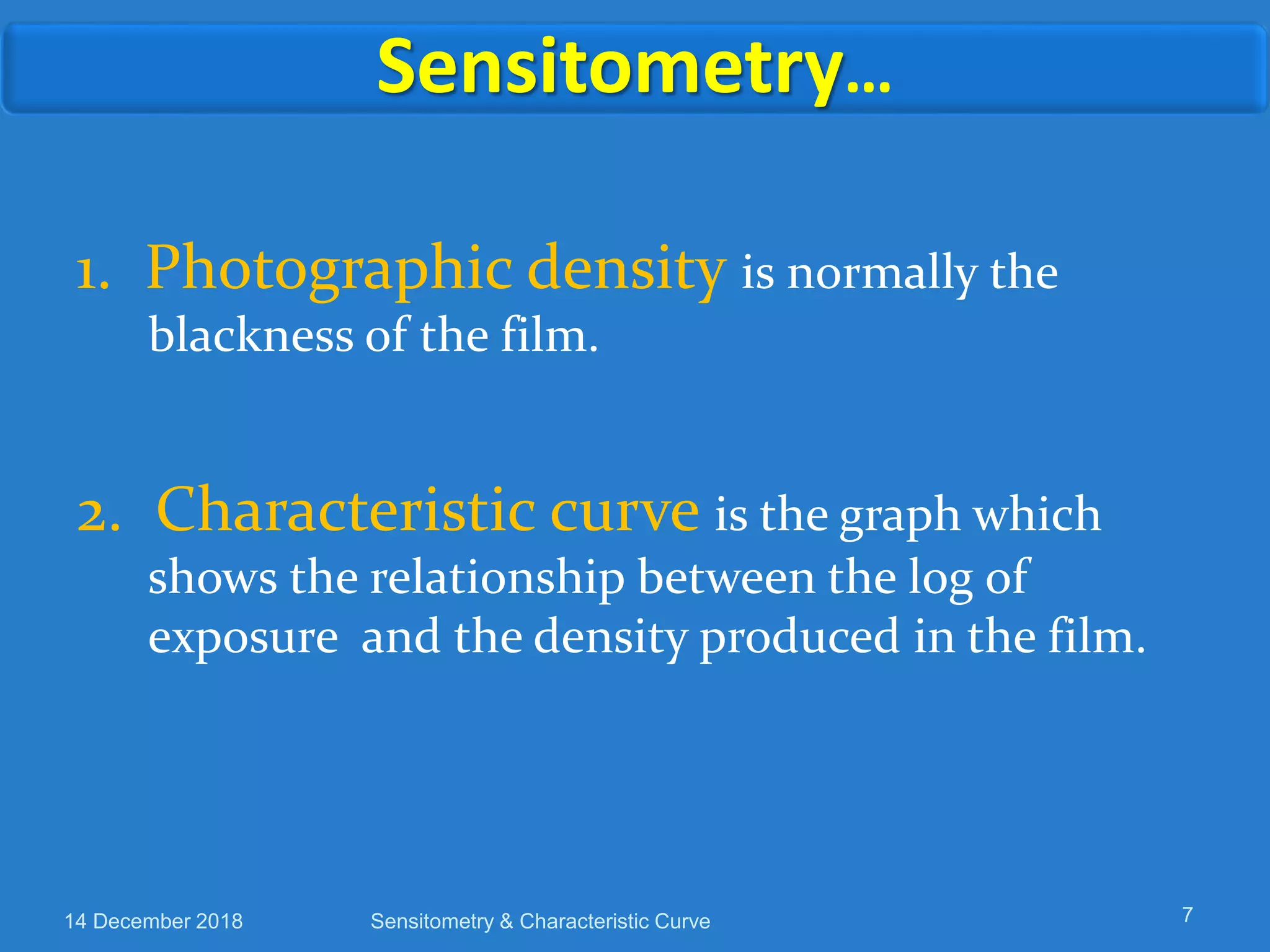 Sensitometry or characteristic curve | PPTX