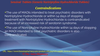 Sensival Tablets (Generic Nortriptyline Hydrochloride Tablets) | PPT