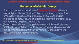 Sensival Tablets (Generic Nortriptyline Hydrochloride Tablets) | PPT