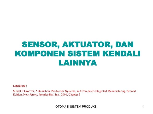 SENSOR AKUATOR PADA SISTEM HIDROLIK DAN PNEUMATIK.ppt