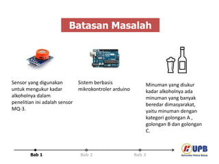 Sensor alkohol berbasis arduino | PPTX