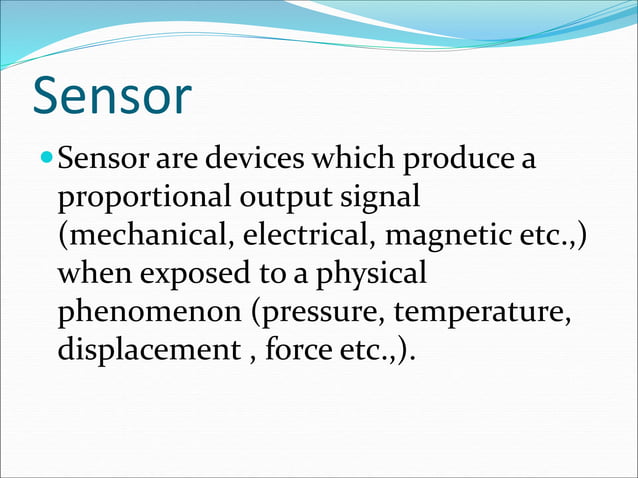 20ME702– MECHATRONICS -UNIT-1-Sensor and transducers.ppt