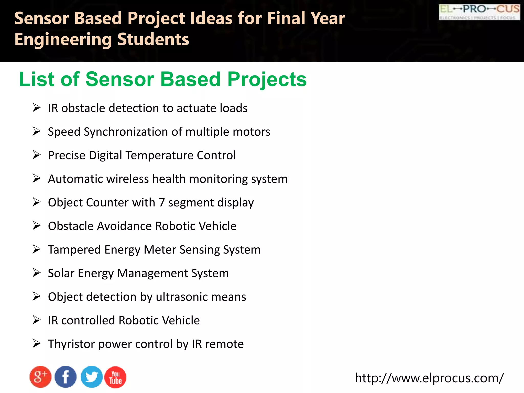 Sensor Based Project Ideas for Final Year Engineering Students | PPTX