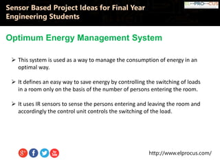Sensor Based Project Ideas for Final Year Engineering Students | PPTX