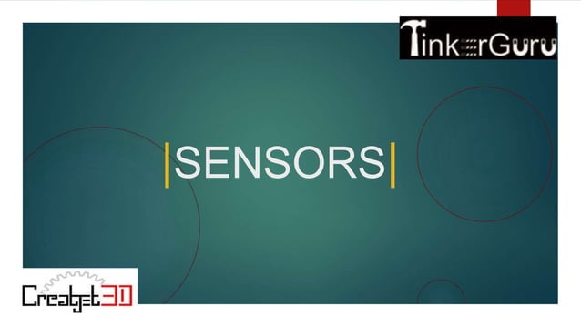 Basic Sensors | PPTX | Consumer Electronics | Technology & Computing