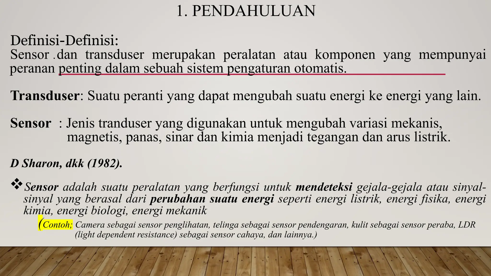 Sensor dan transduser_pertemuan ke 15.pptx