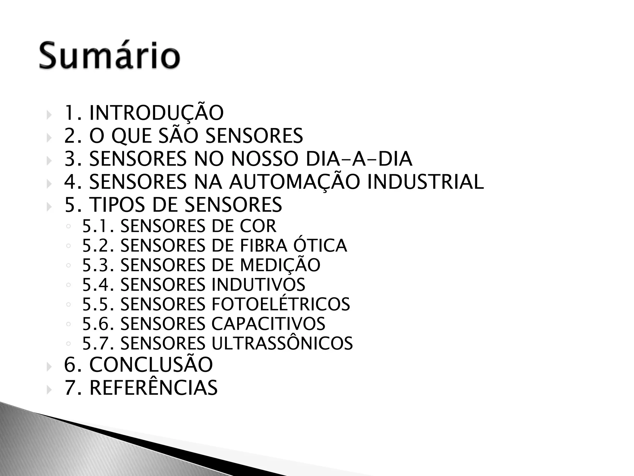 Sensores na automação industrial o completo | PPT