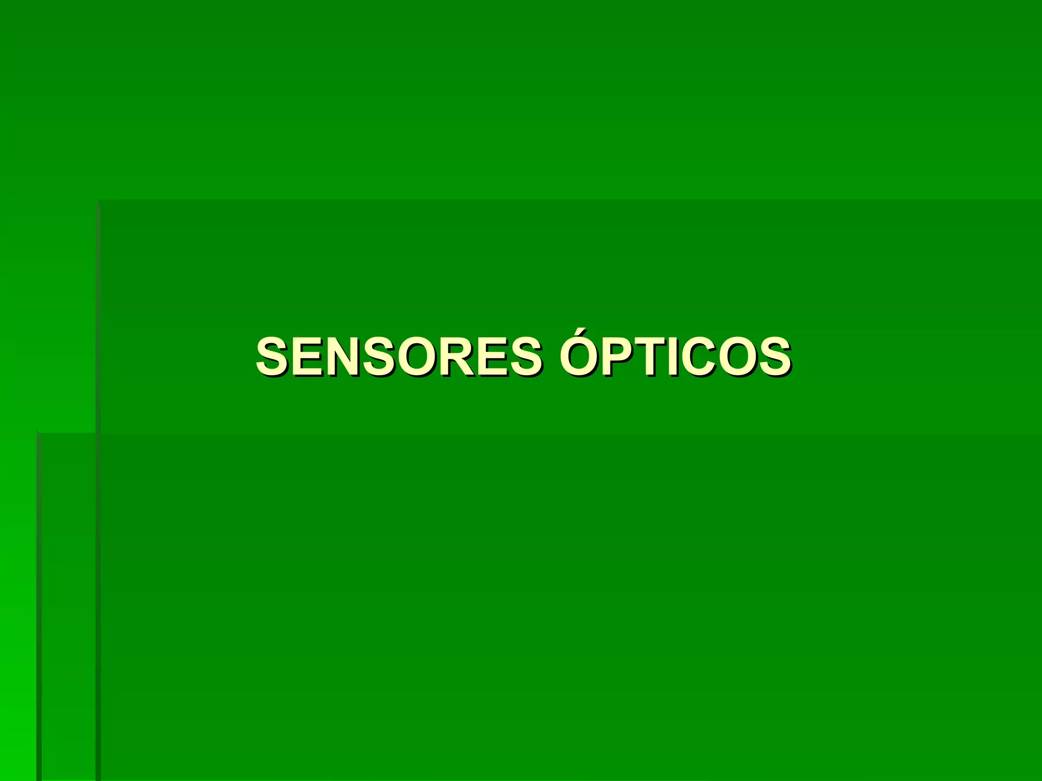 Sensores ópticos | PPT