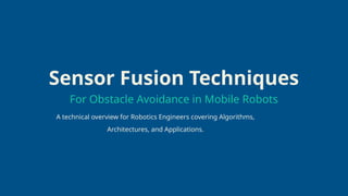 Sensor Fusion for Mobile Robot for robots .pptx