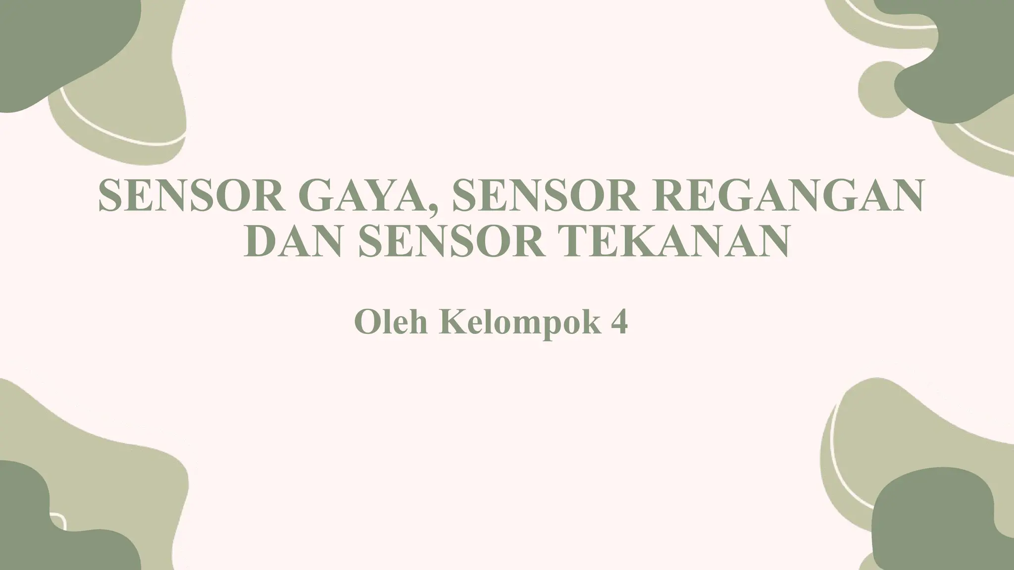 Sensor Gaya, Regangan dan tegangan Untuk mahasiswa.pptx