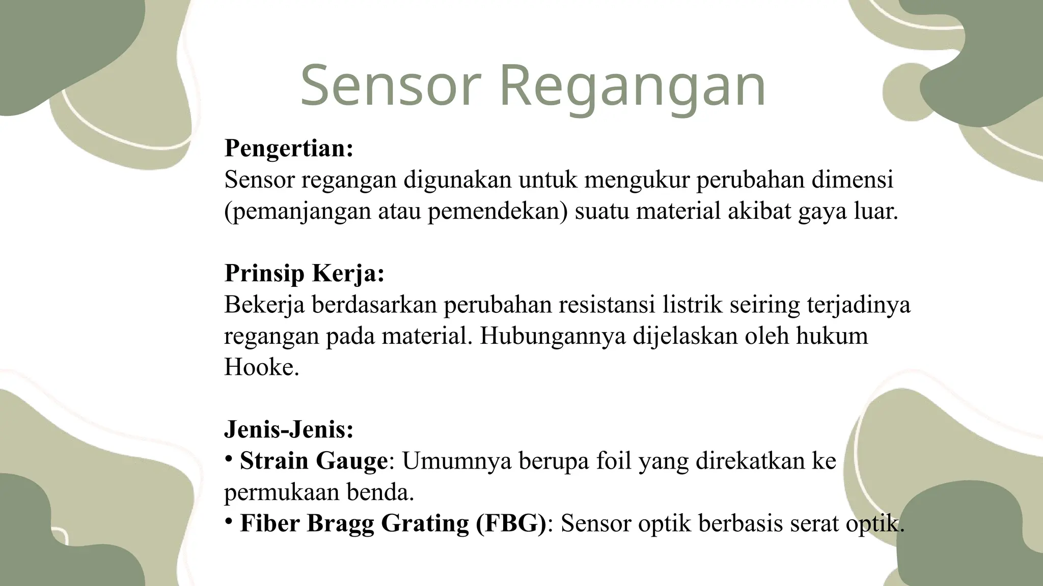 Sensor Gaya, Regangan dan tegangan Untuk mahasiswa.pptx