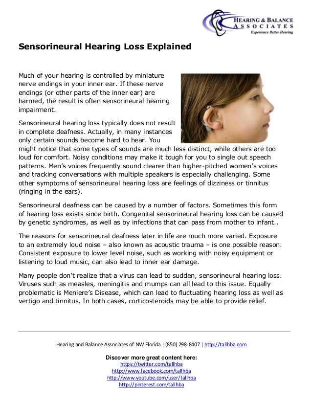 Sensorineural Hearing Loss Explained Sensorineural Hearing Loss Explained