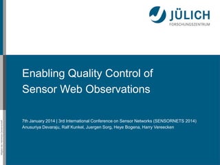 Enabling Quality Control of SensorWeb Observations | PPTX