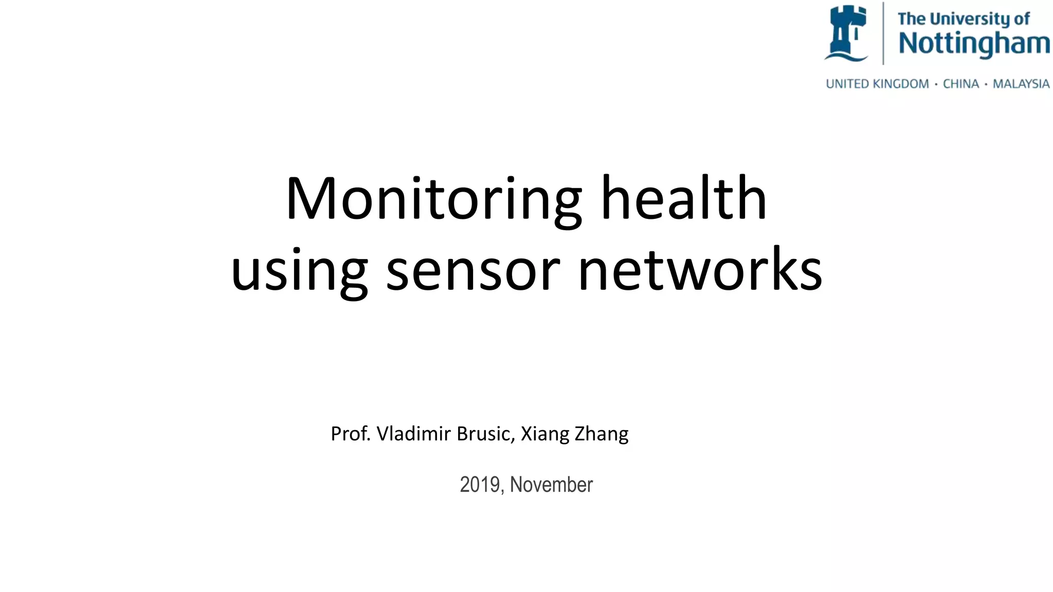 Sensor networks for personalized health monitoring - Vladimir Brusic | PPT