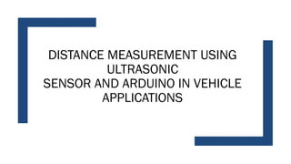 distance measurement sensor using Arduino . | PPT