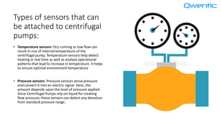 Sensors for Centrifugal Pump | PPTX