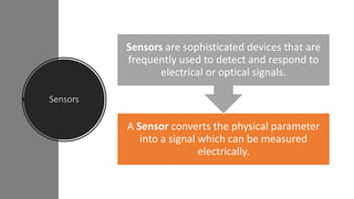 Characteristics and selection of Sensors | PPTX