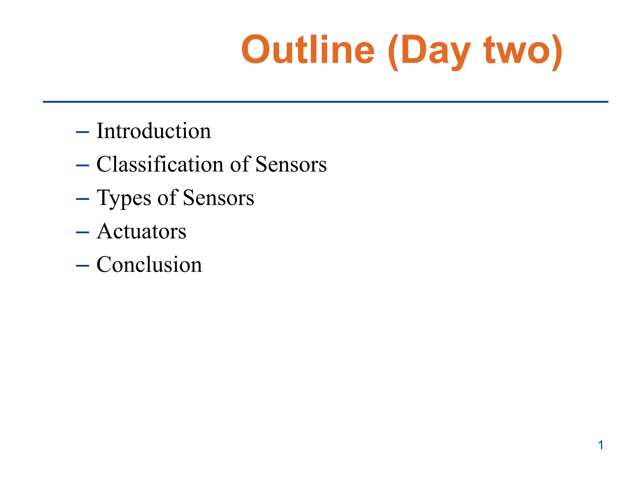 Sensors and actuators presentation: Classification, Types, Actuators | PPTX