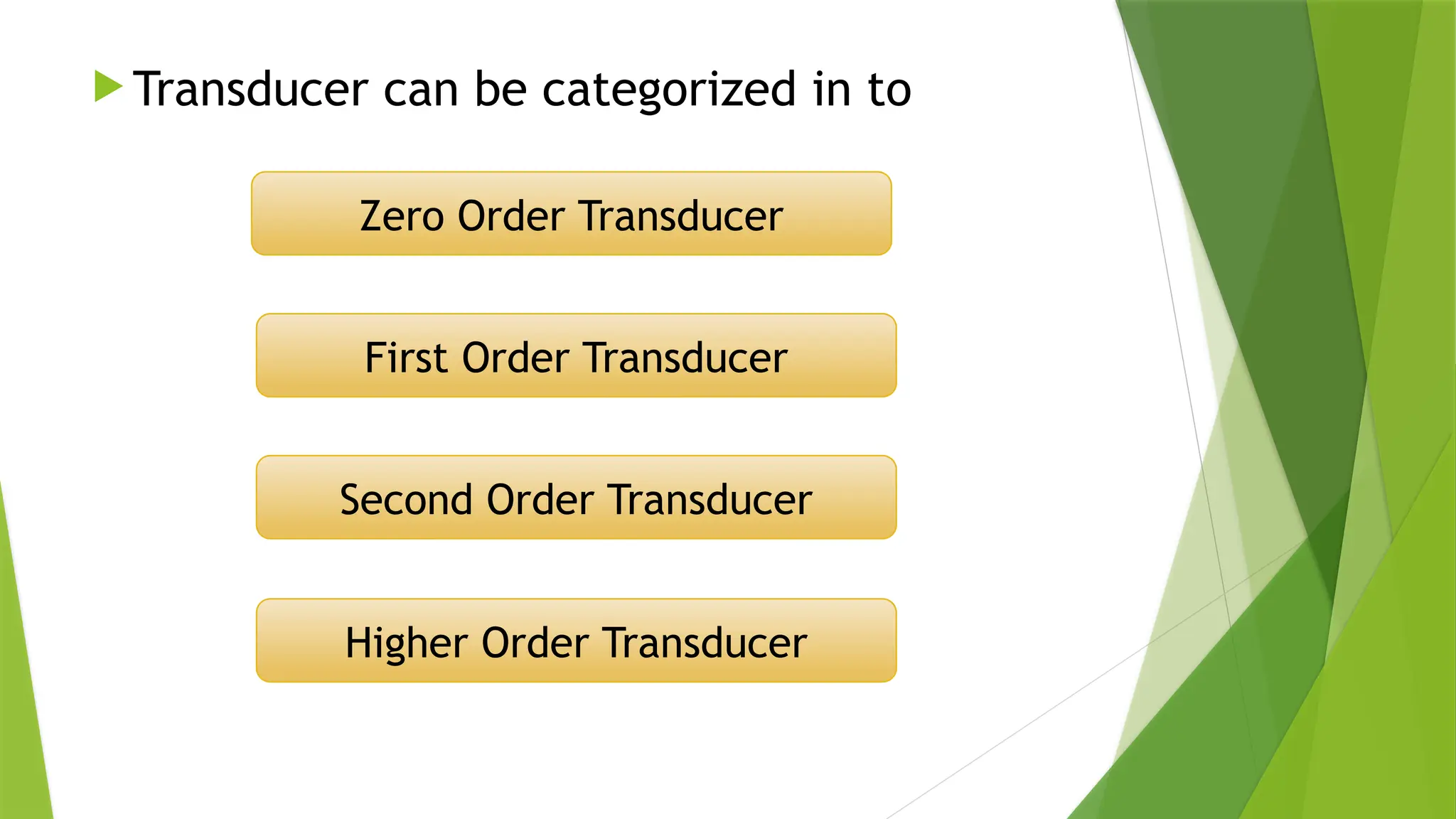 SENSORS clssifications and types of transducers.pptx