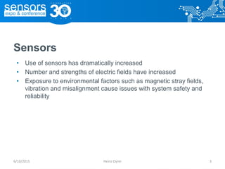 Solving the Challenge of Stray Field Immunity for Safety-Critical ...