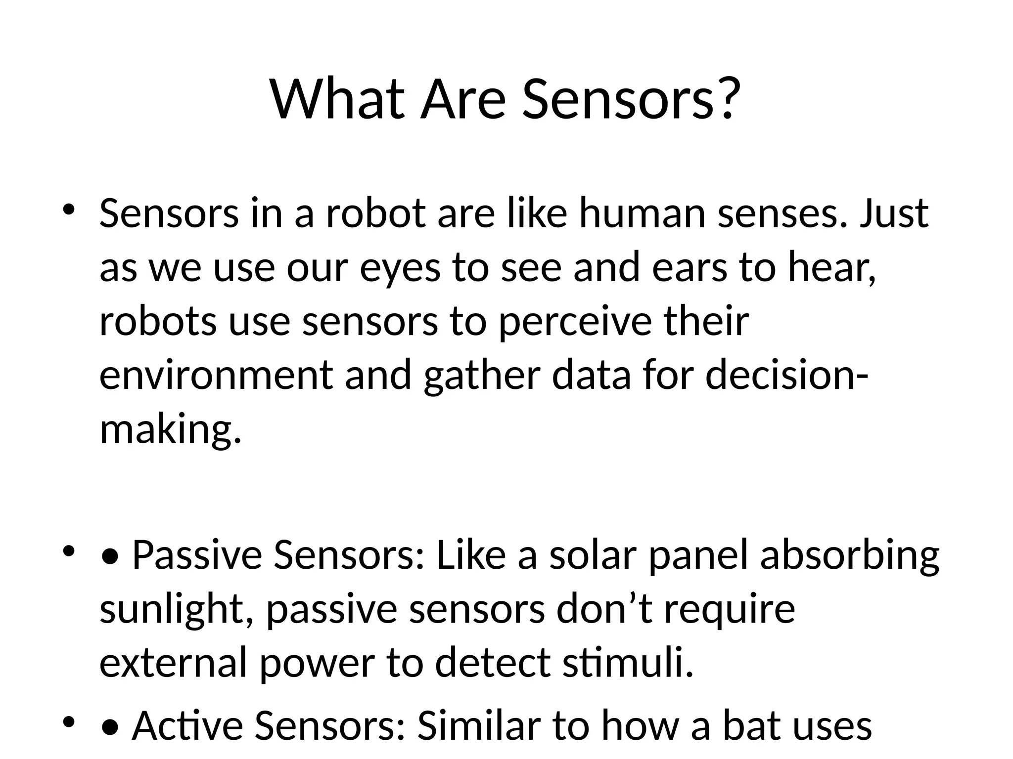 Sensors_and_Actuators_and_Explanations_Slide.pptx | Robotics | Technology & Computing