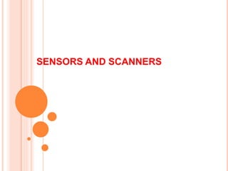 SENSORS AND SCANNERS.pptx