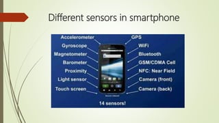 Sensors in smartphones ( MEMS technology) | PPTX