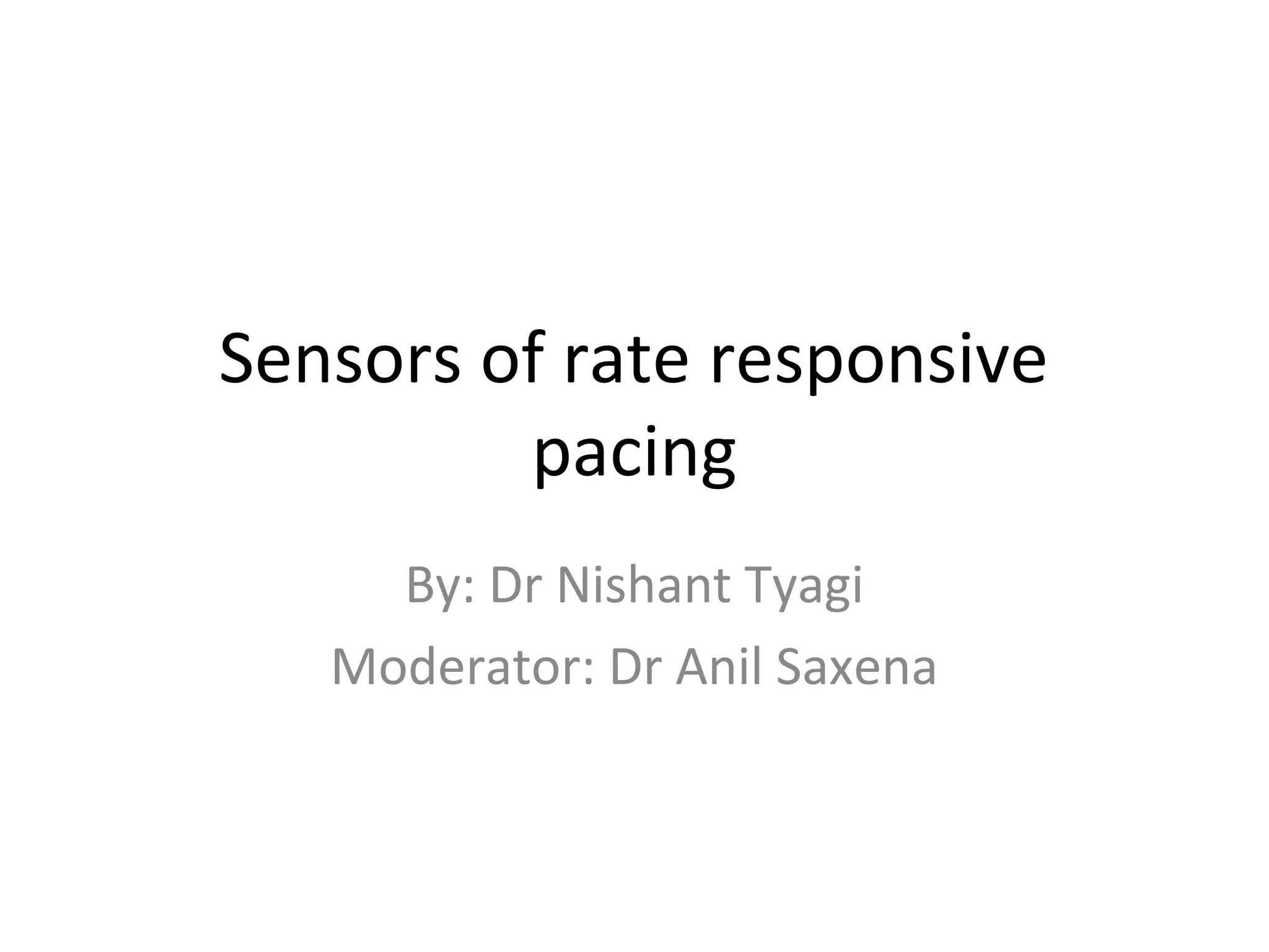 Sensors of rate responsive pacing | PPT