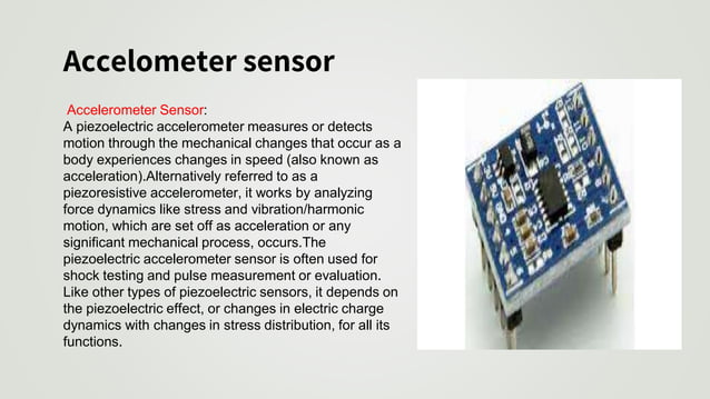 Sensors and actuators ,details and priezoelectric properties are ...