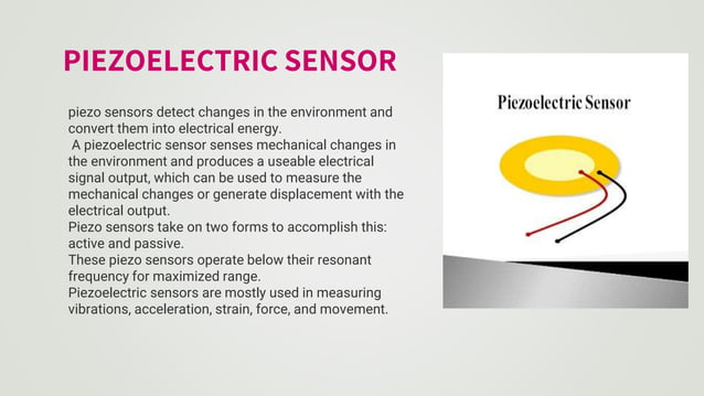 Sensors and actuators ,details and priezoelectric properties are ...