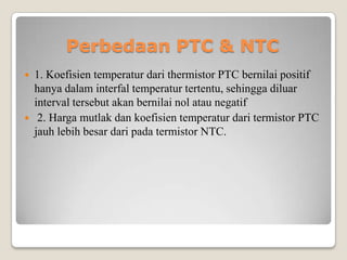 Sensor Suhu PTC & NTC | PPTX
