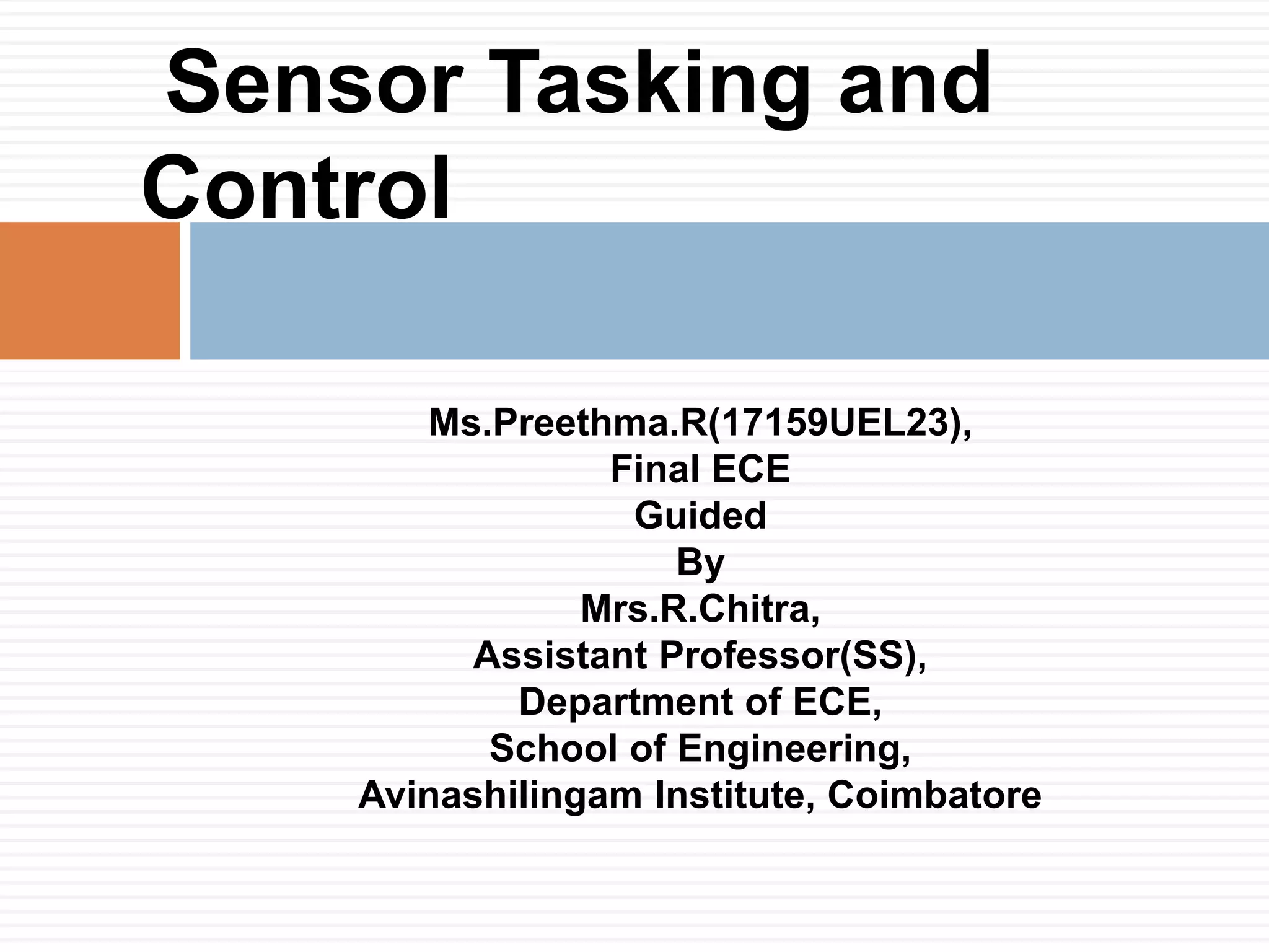Sensor tasking and control | PPTX | Internet of Things | Internet