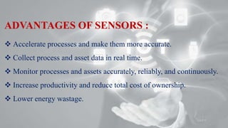 SENSOR_TECHNOLOGY types of sensors.pptx. | PPTX | Internet of Things | Internet