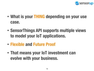 SensorThings API Webinar - #2 of 4 - IoT Data Modeling with Open ...