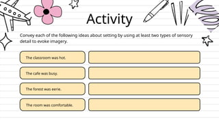Creative Writing-Fiction/ Types of ImagerySensory-Details/Imagery.pptx ...