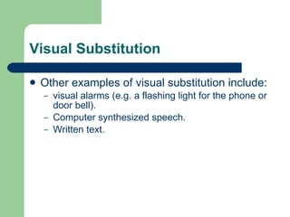 Sensory Aids for Persons with Auditory Impairments | PPT