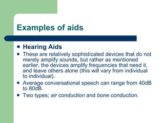 Sensory Aids for Persons with Auditory Impairments | PPT