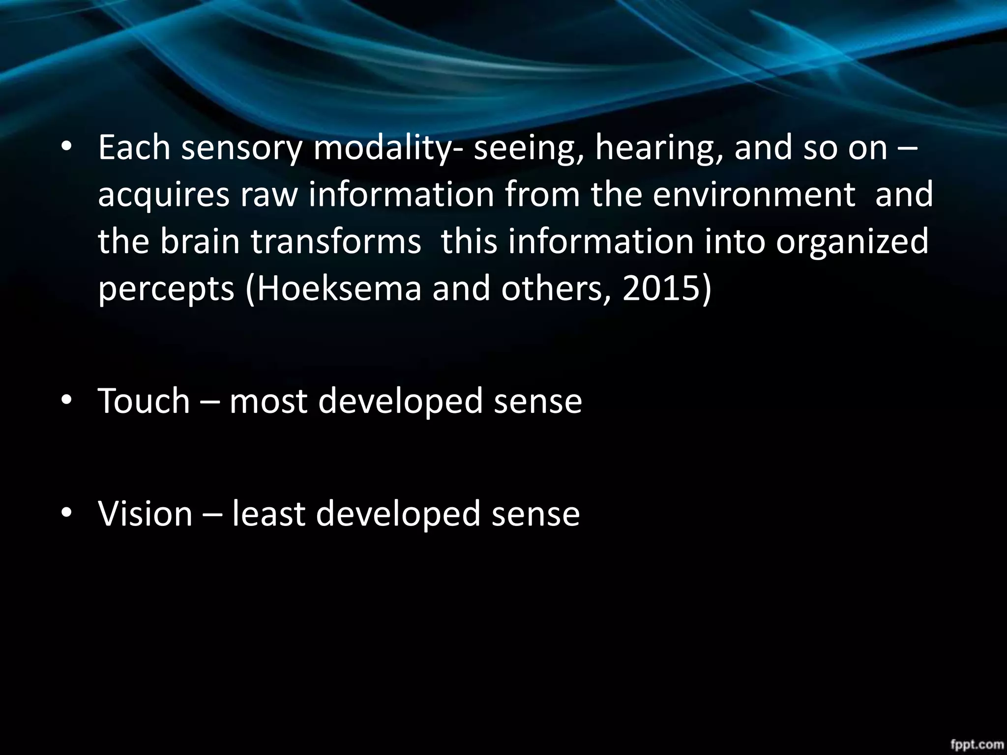 Sensory and perceptual development | PPTX