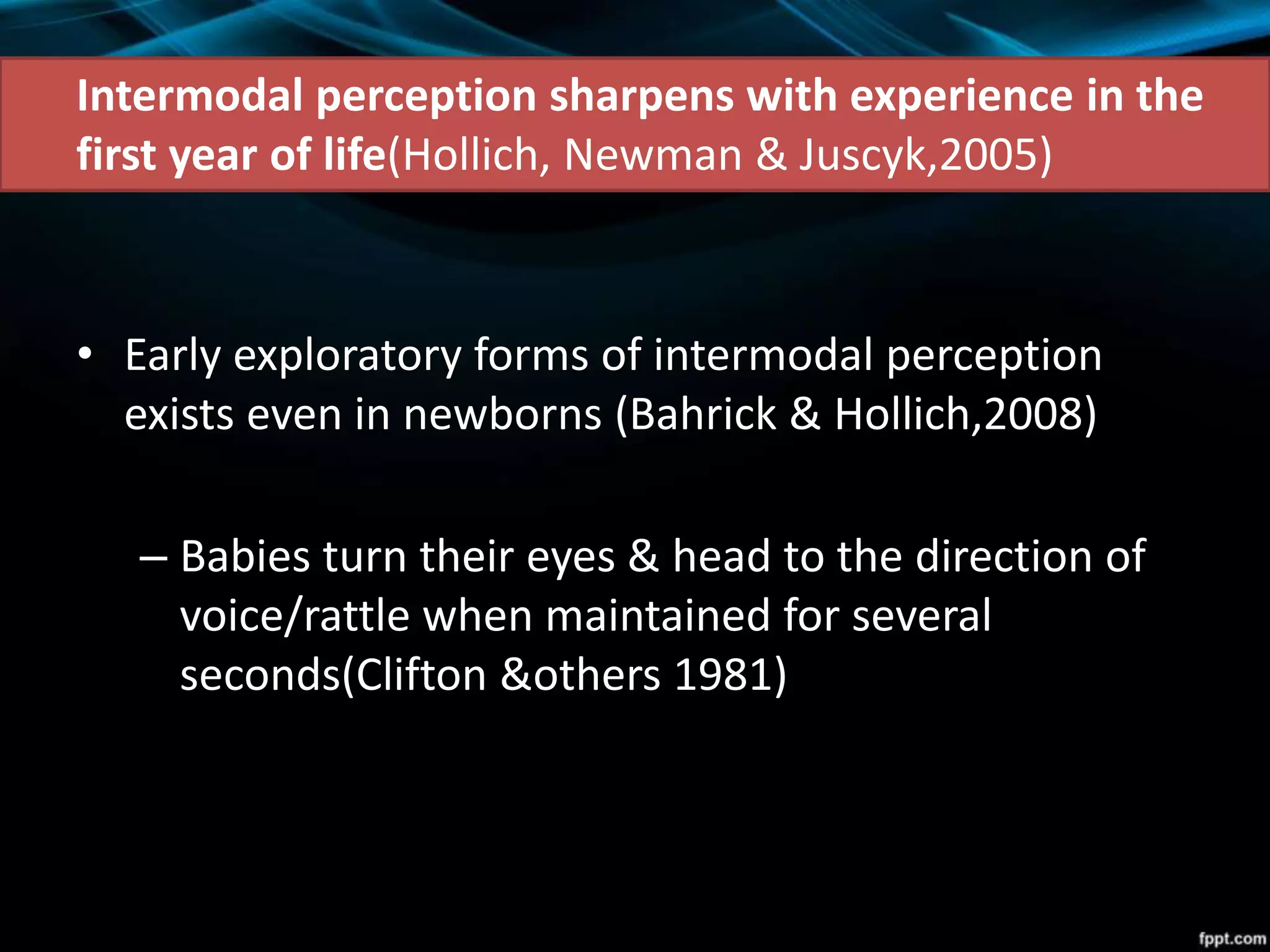 Sensory and perceptual development | PPTX