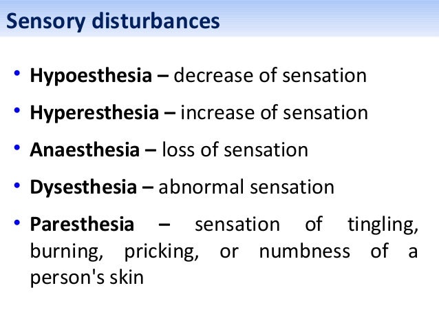 Sensory disturbances