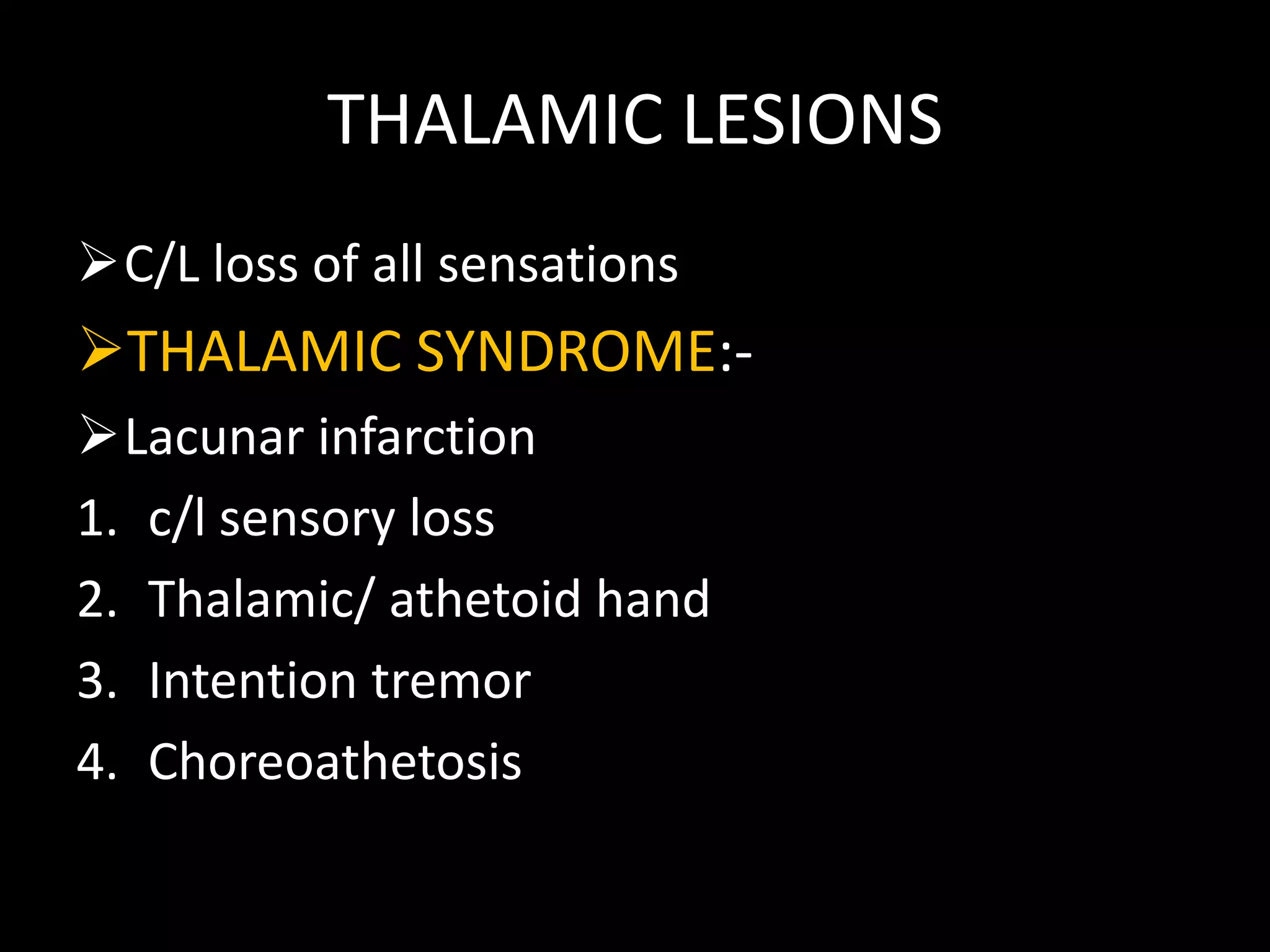 Sensory disturbances at the level of thalamus and cortex | PPTX