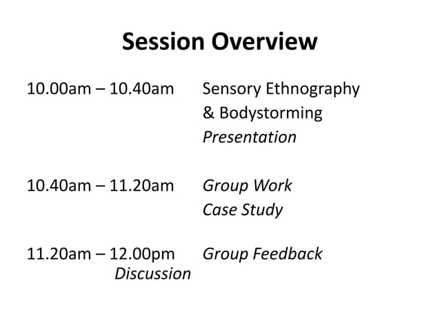 Sensory ethnography & bodystorming | PPT